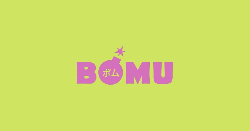 BOMU [ボム] БОМУ